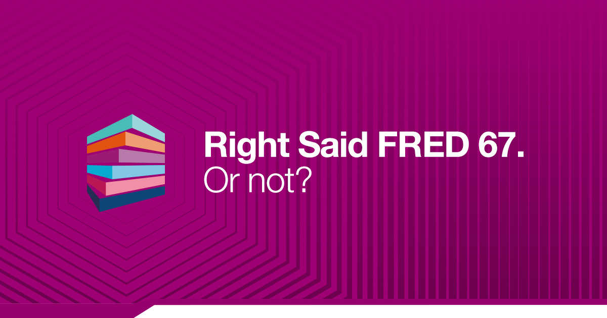 Right Said FRED 67. Or not? - TaxCalc