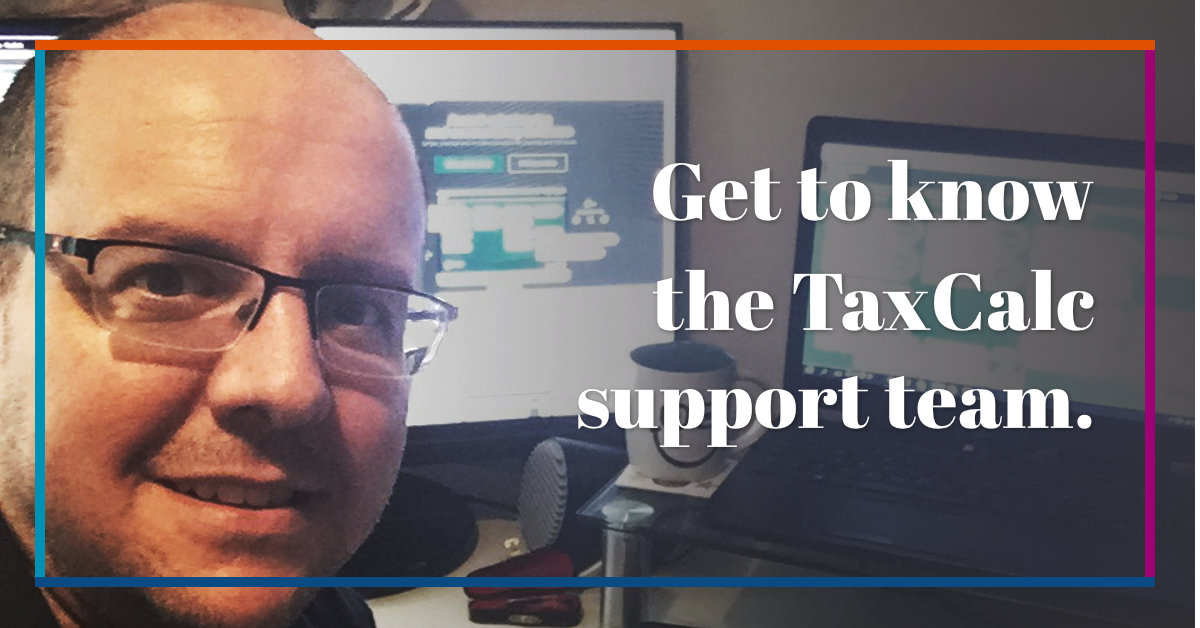 Get to know the TaxCalc support team - TaxCalc